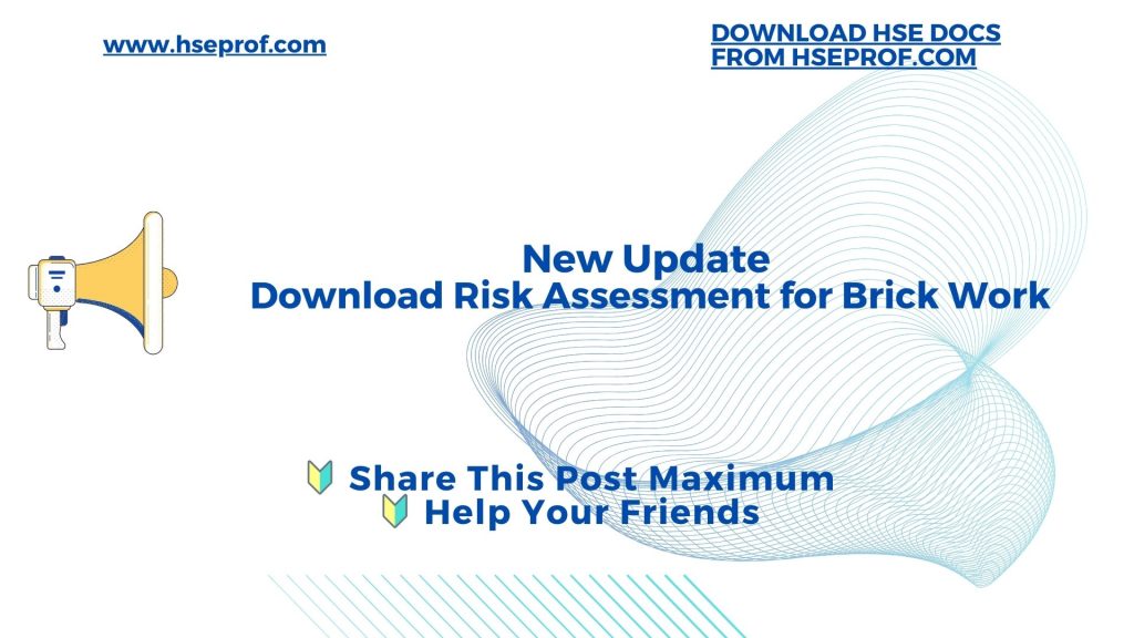 Risk Assessment for Brick Work | HSE Docs